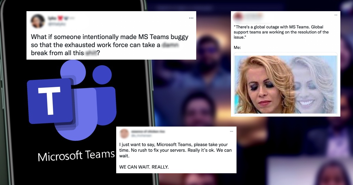 Ayaw mag-work yarn? WFH employees celebrate Microsoft Teams outage with memes • PhilSTAR Life